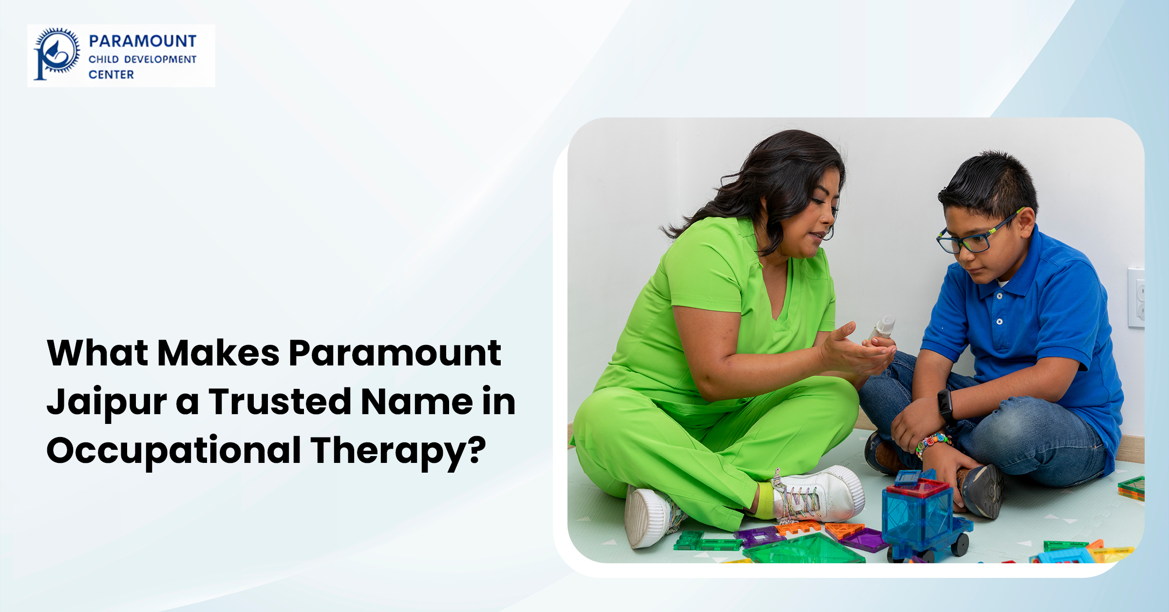 What Makes a Trusted Name in Occupational Therapy?